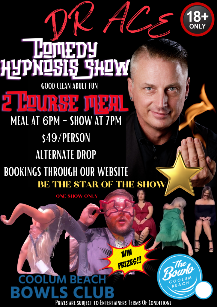 18+ COMEDY HYPNOSIS STAGE SHOW 15th MARCH 2025 - DR ACE